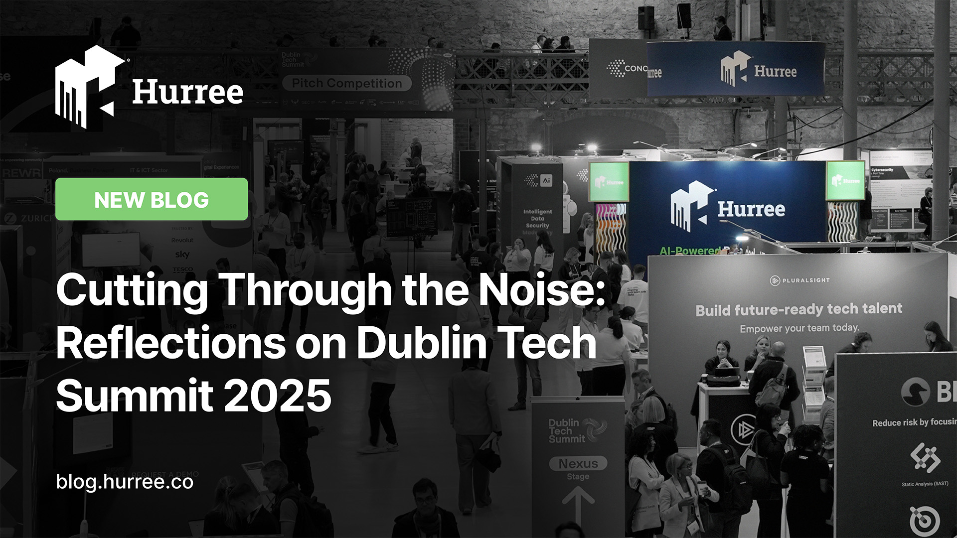 Cutting Through the Noise: Reflections on Dublin Tech Summit 2025